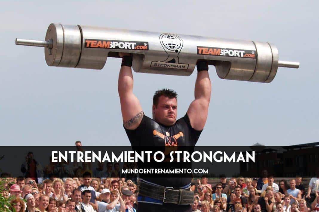 Entrenamiento Strongman | Mundo Entrenamiento